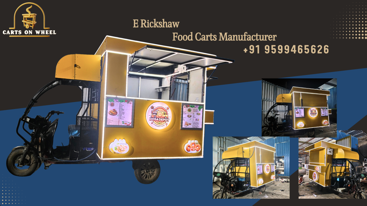 Carts On Wheel | Food Carts Manufacturing In Gurgaon Haryana | Delhi NCR